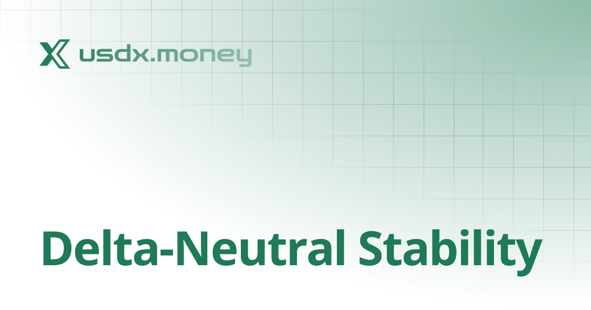 Delta-Neutral Stability | usdx.money